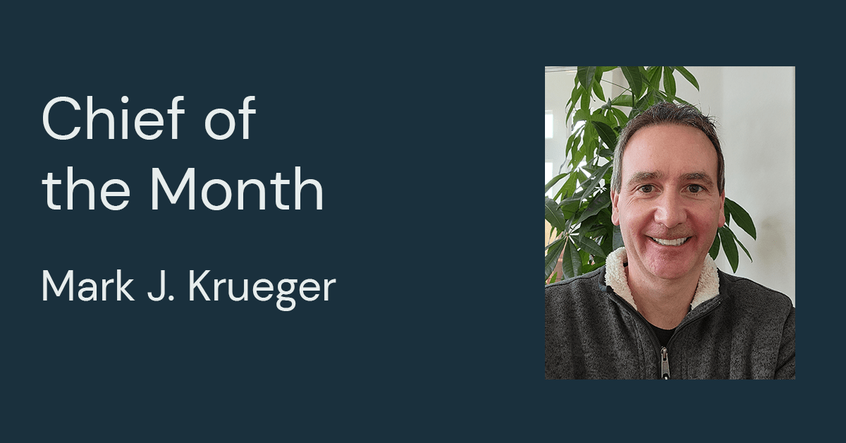 Chief of the Month: Mark J. Krueger, Chief Deputy Attorney General, Nevada Attorney General’s Office